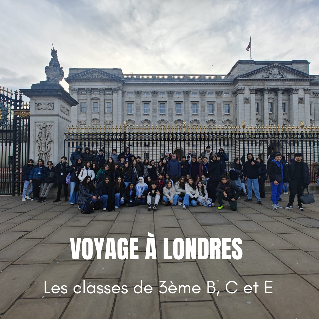 Voyage à Londres - Ecole Francaise internatioale de Riyad